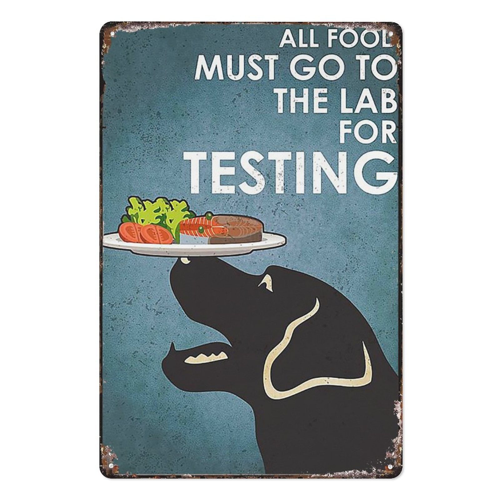 Vintage Metal Tin Sign Black Labrador Retriever All Food Must Go To Lab ...