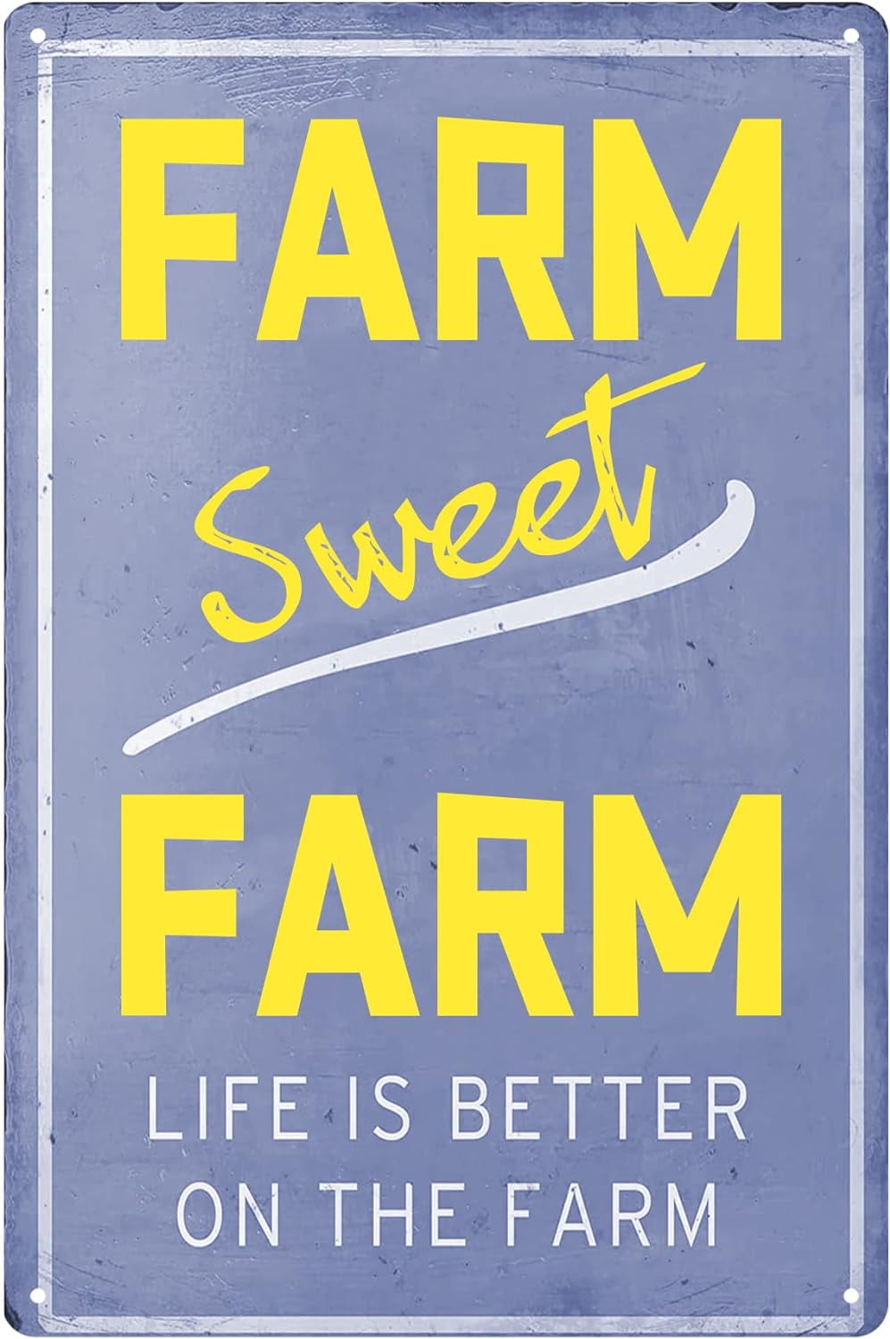 Vintage Metal Tin Sign Farm Sweet Farm Life Is Better On The Farm Retro ...