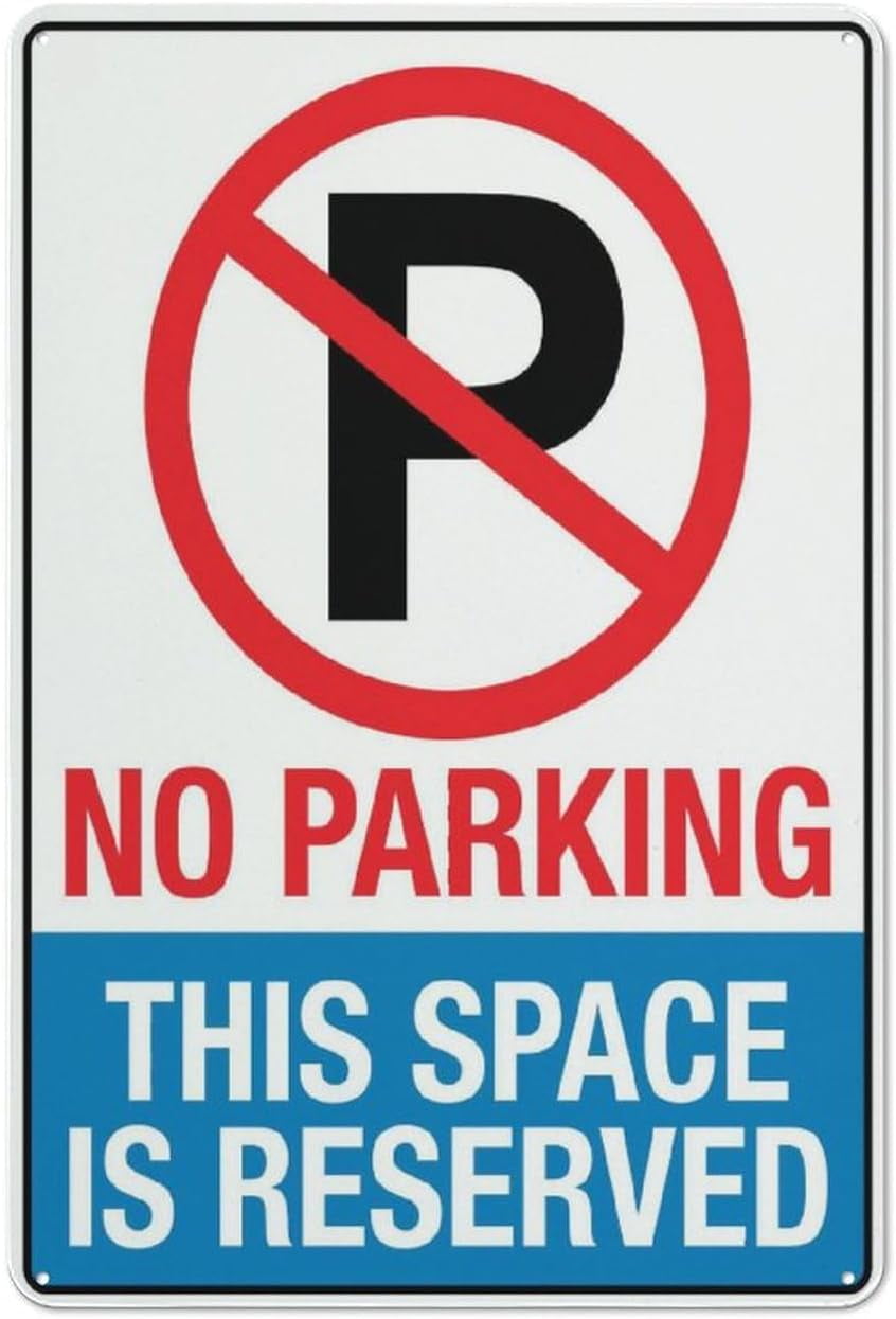 Vintage Metal Tin Sign No Parking This Space Is Reserved Sign Home ...