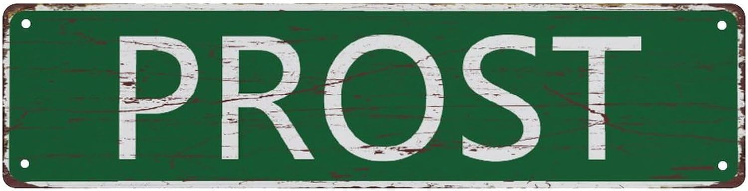 Vintage Metal Tin Sign Prost Metal Sign Street Signs Decor Man Cave Bar ...