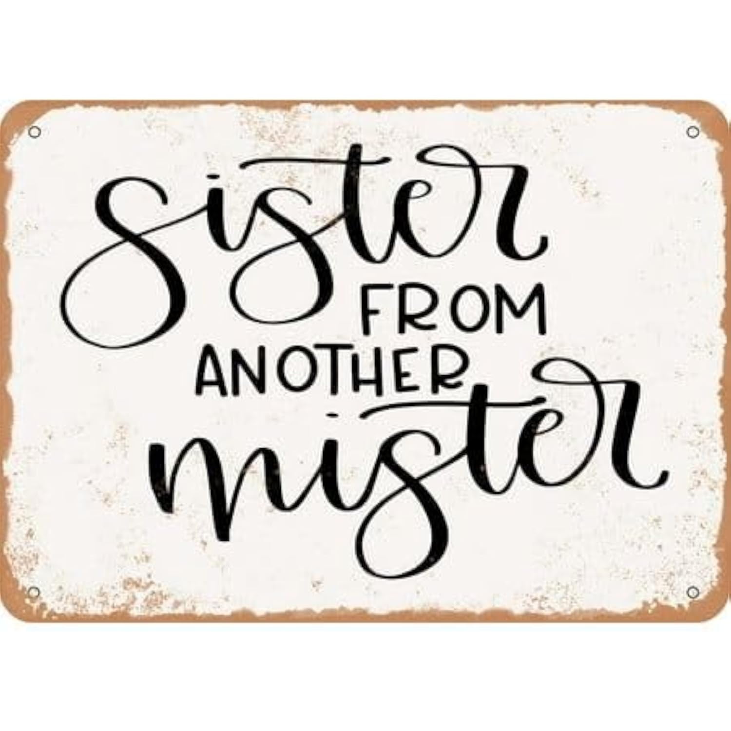 Vintage Metal Tin Sign Sister From Another Mister Retro Wall Decor for ...