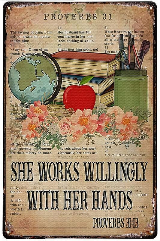 Vintage Metal Tin Sign Teacher She Works Willingly With Her Hands Metal ...