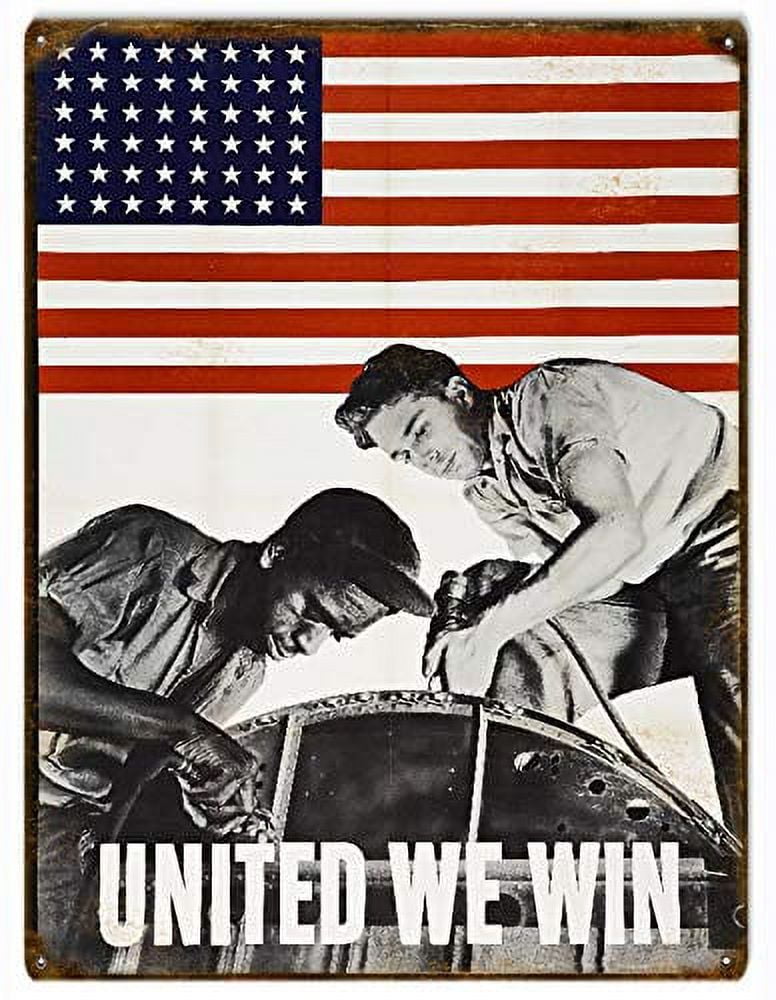 Vintage Metal Tin Sign United We Win Patriotic Military War for Home ...