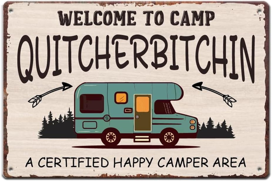 Vintage Metal Tin Sign Welcome to Camp Quitcherbitchin Decor for ...