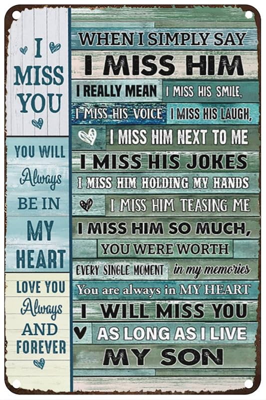 Vintage Metal Tin Sign When I Simply Say I Miss Him To My Son In Heaven ...