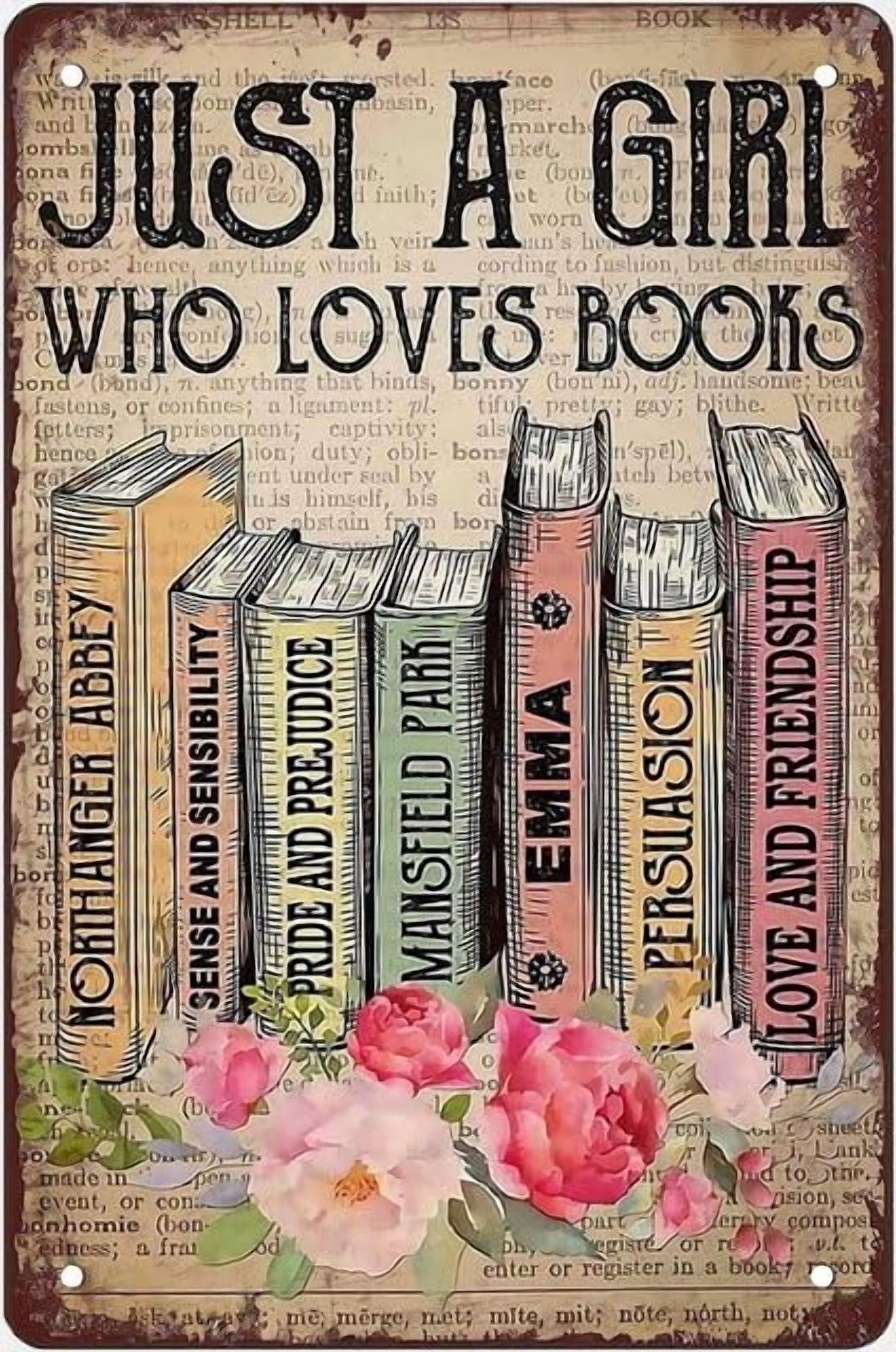 Vintage Metal Tin Signs Books Flowers And Books Just A Girl Who Love ...