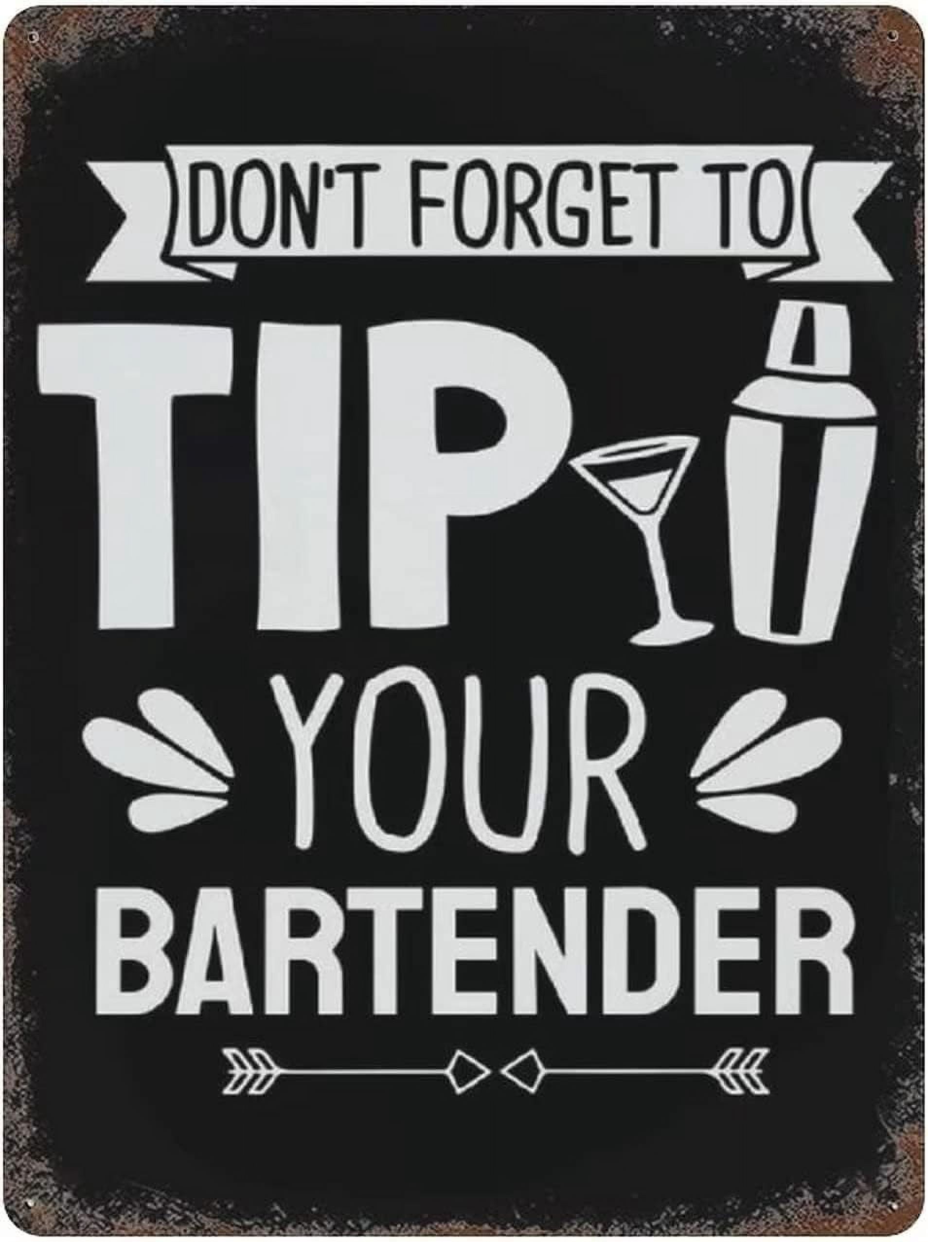 Vintage Metal Tin Signs Don't Forget To Tip Your Bartender Funny ...