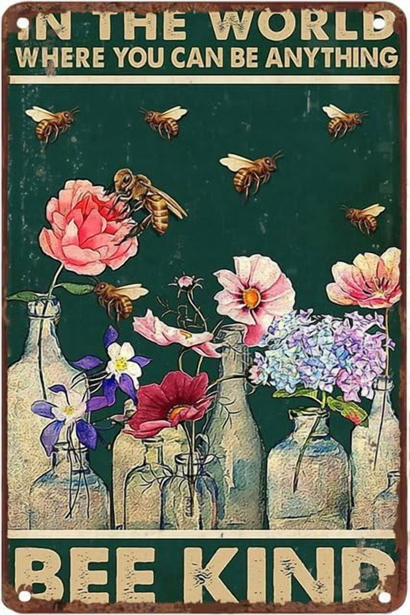 Vintage Metal Tin Signs Graman Be Kind Bee Rustic Country Farmhouse ...