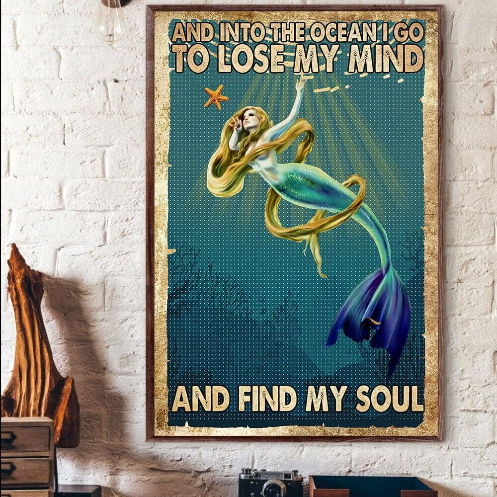 Vintage Metal Wall Art Tin Sign Mermaid and Into The Ocean I Go to Lose ...