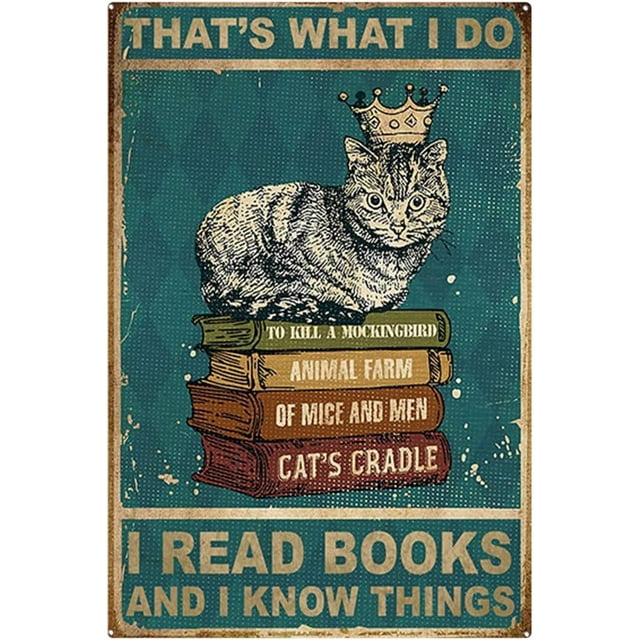 Vintage Metal Wall Decor Vintage Funny Cat That's What I Do I Read ...