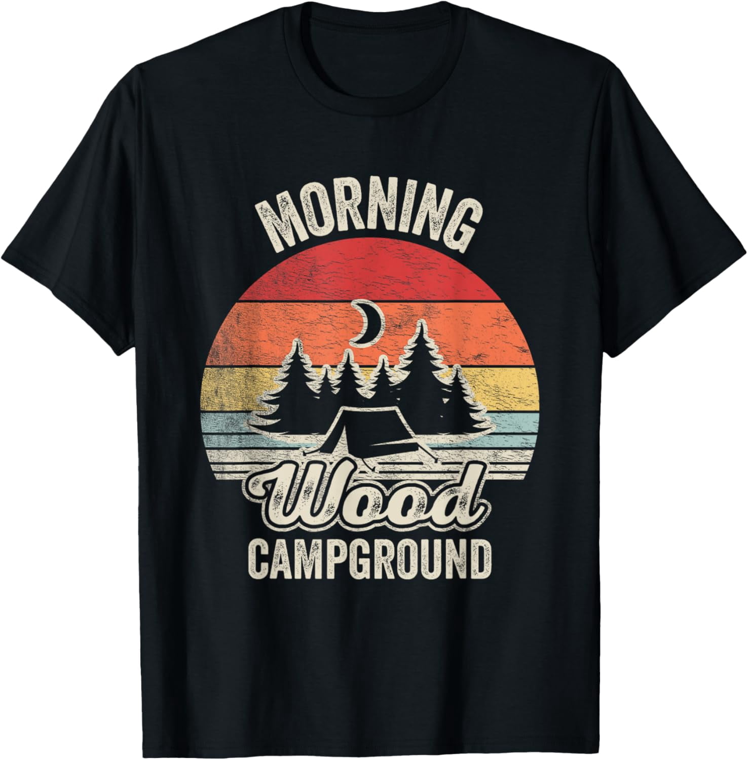 Vintage Morning Wood Campground Funny Camp Camping Summer T-Shirt ...