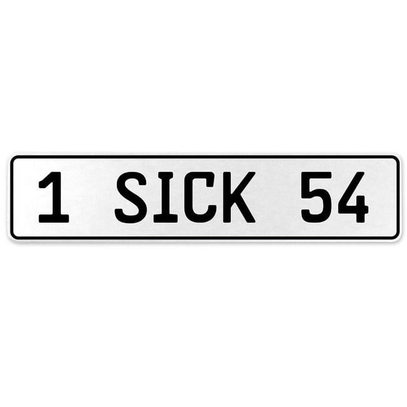 Vintage Parts USA 1 SICK 54 - White Aluminum Street Sign Mancave Euro ...