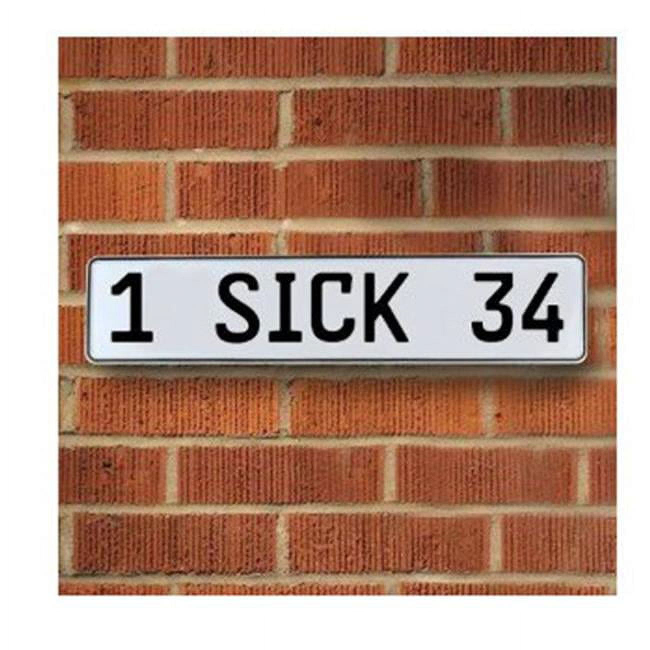 Vintage Parts USA 554433 1 SICK 34 - White Aluminum Street Sign Mancave ...