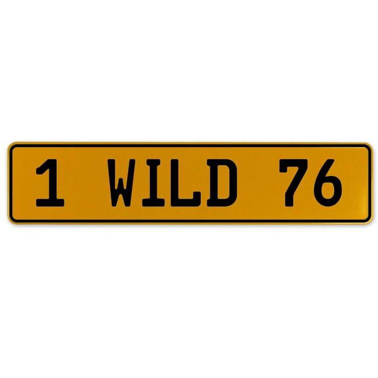 Vintage Parts USA 561010 1 Wild 76 - Yellow Aluminum Street Sign ...