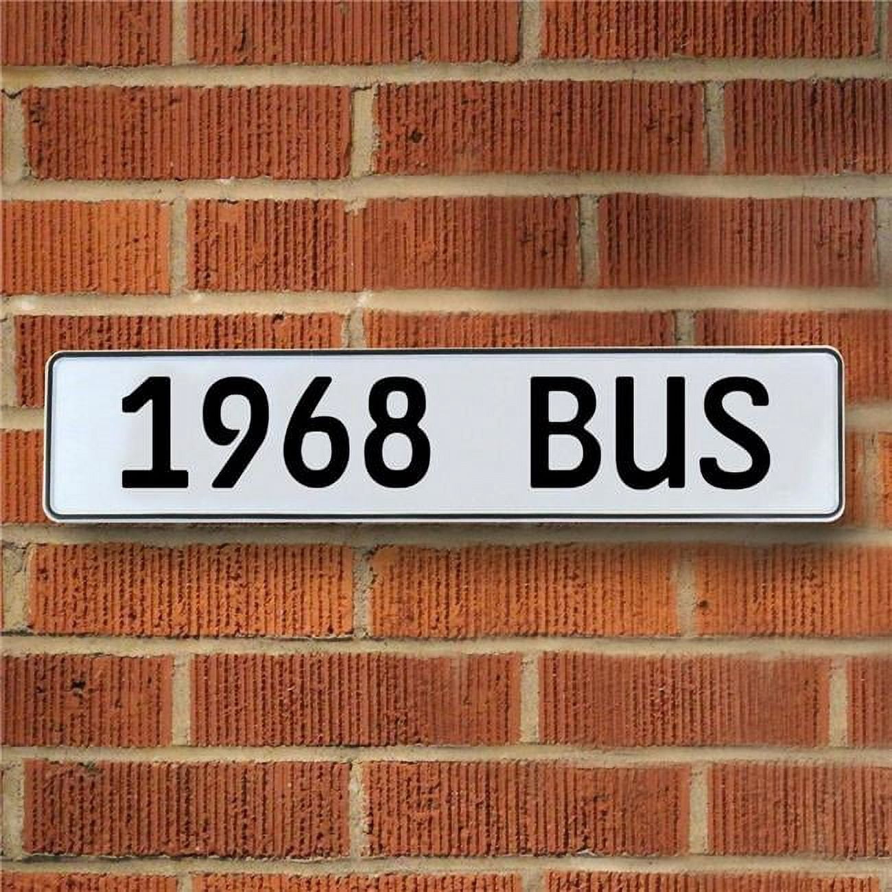Vintage Parts USA 786038 1968 Bus - White Aluminum Street Sign Mancave ...