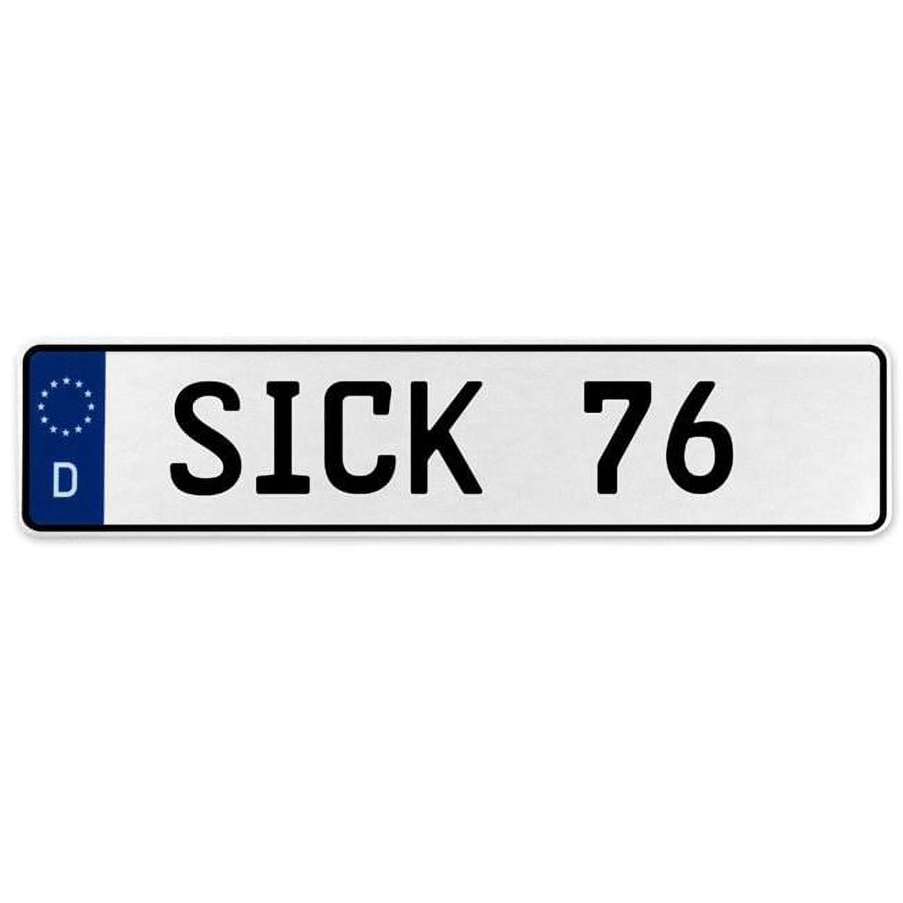 Vintage Parts USA SICK 76 - White Aluminum Street Sign Mancave Euro ...