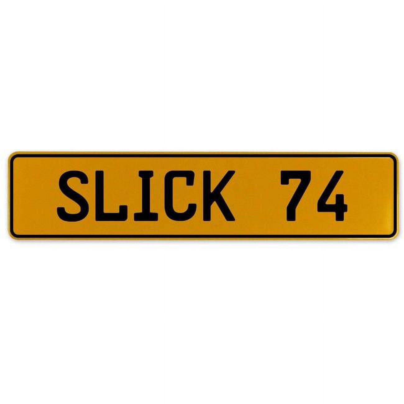 Vintage Parts USA SLICK 74 - Yellow Aluminum Street Sign Mancave Euro ...