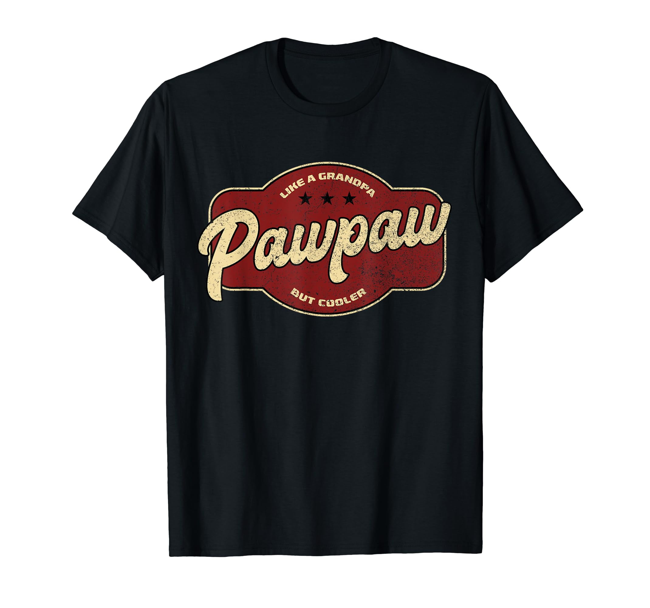 Vintage Pawpaw Like a Grandpa but Cooler - Grandpa Pawpaw T-Shirt ...