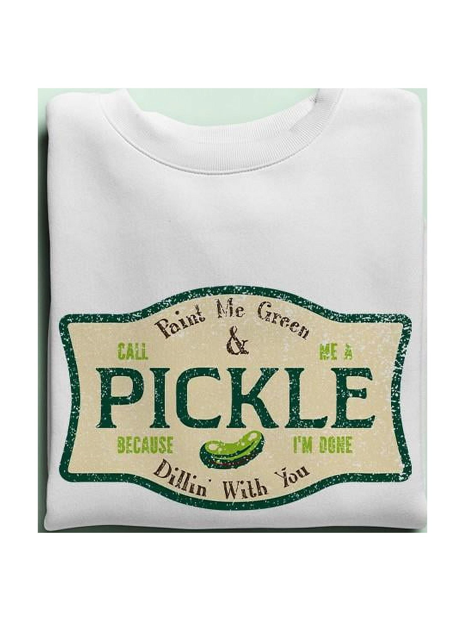 Vintage Pickle Sign Sweatshirt Women's -SmartPrintsInk Designs ...