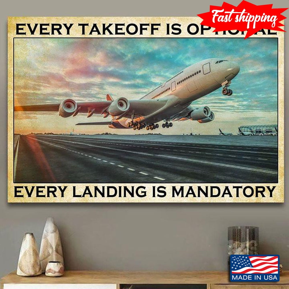 Vintage Plane Taking Off Every Takeoff Is Optional Every Landing Is ...