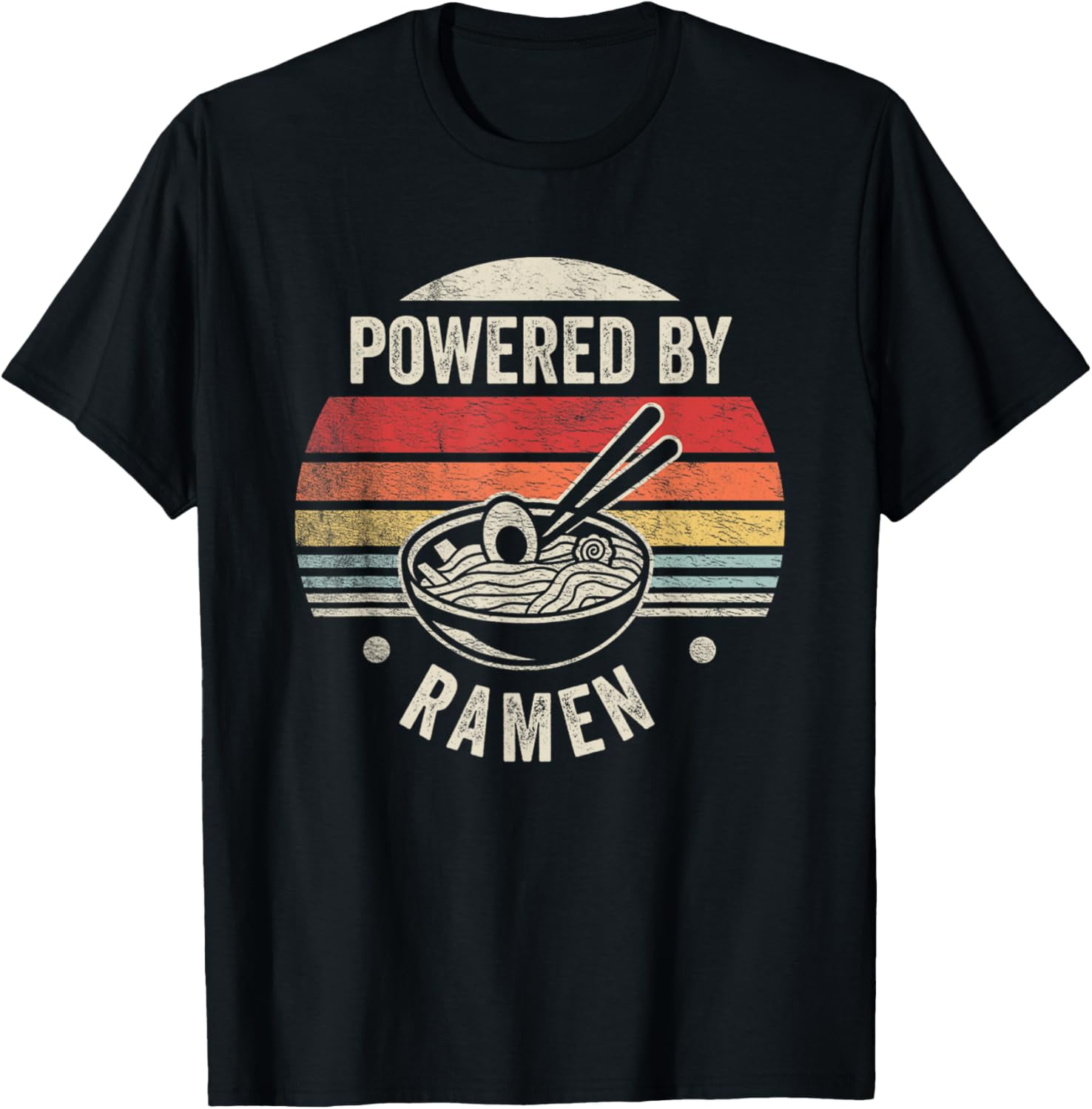 Vintage Powered By Ramen Japanese Love Anime Noodles Foodie T-Shirt ...