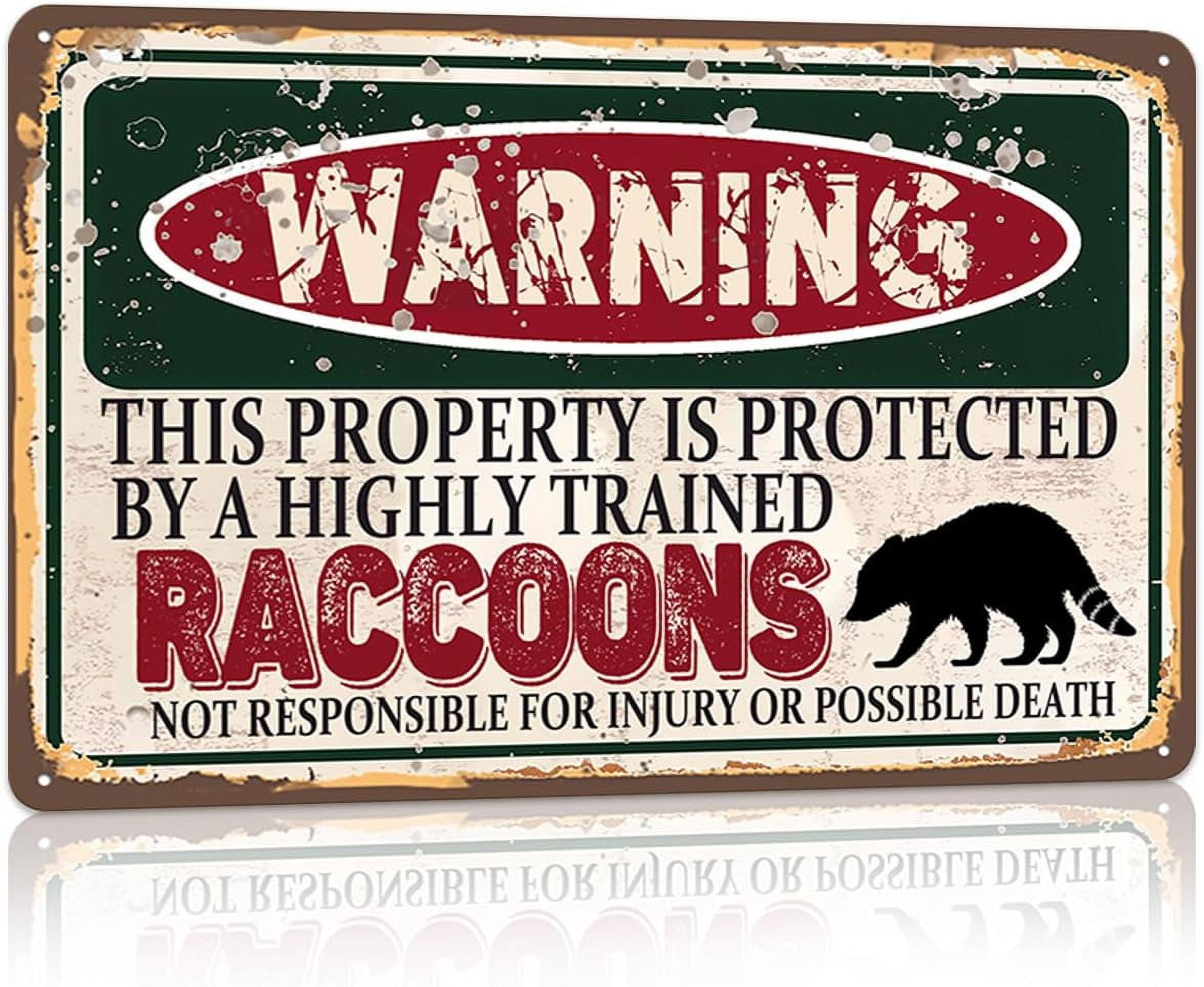Vintage Raccoons Metal Sign， Warning this property is protected bY a ...