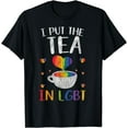 Vintage Rainbow I Put the Tea in LGBT Love Gay Pride LGBTQ Cotton T ...
