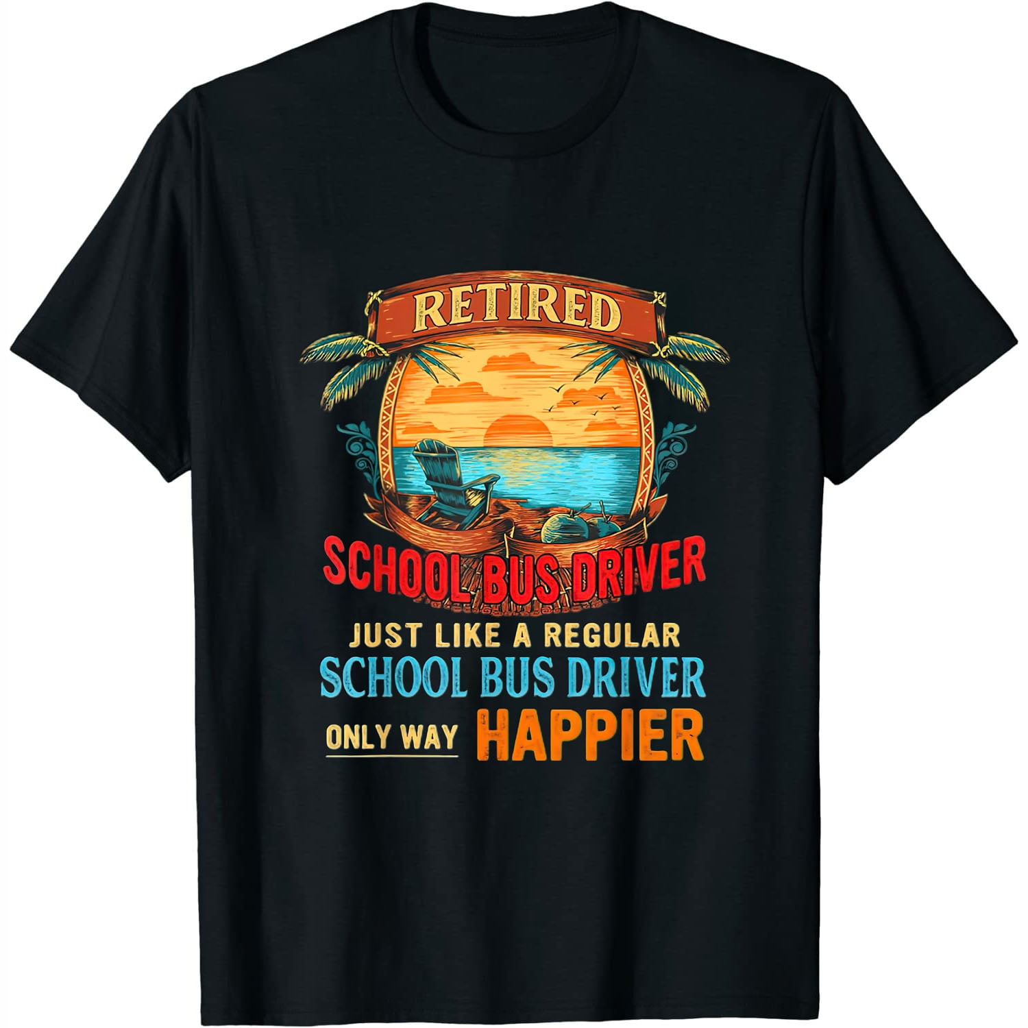 Vintage Retired School Bus Driver Definition Only Happier T-Shirt ...