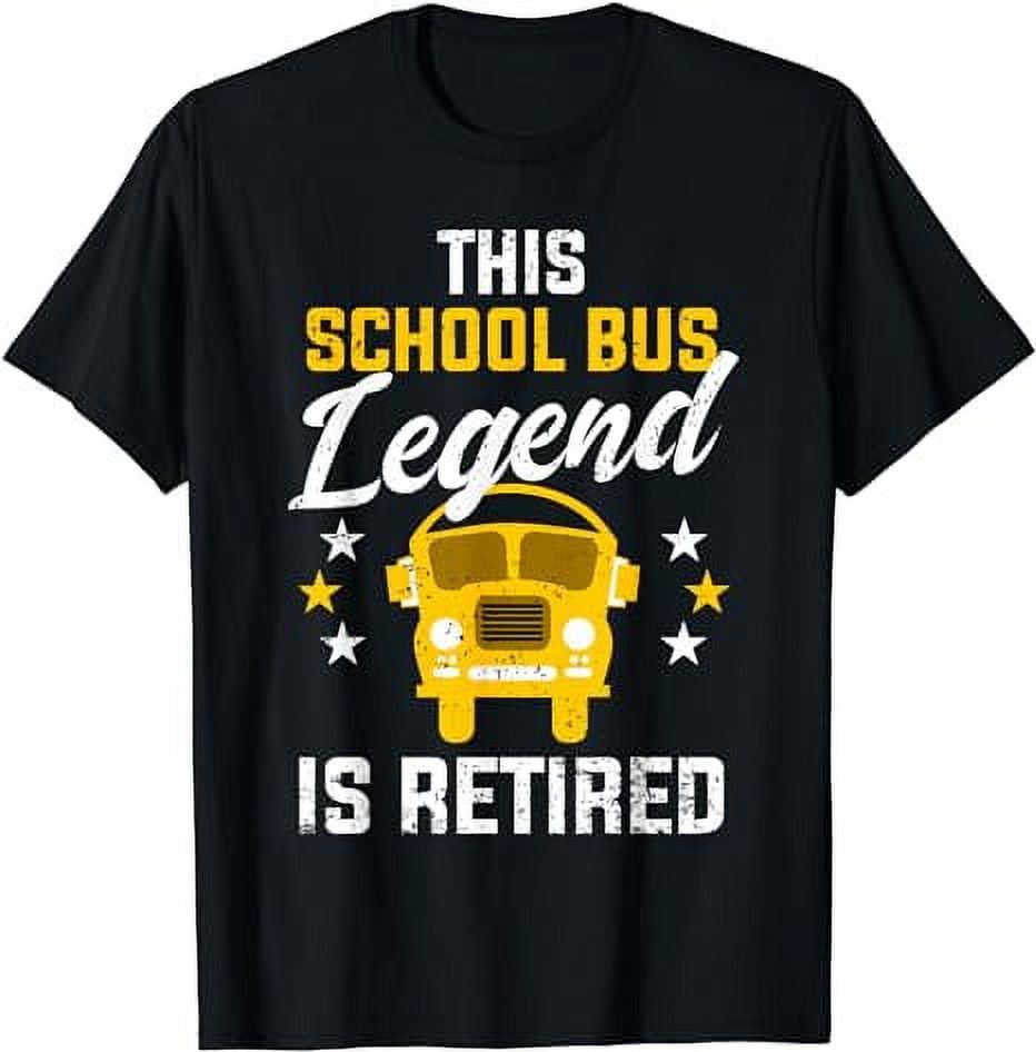 Vintage Retired School Bus Driver Retirement Party T-Shirt - Walmart.com