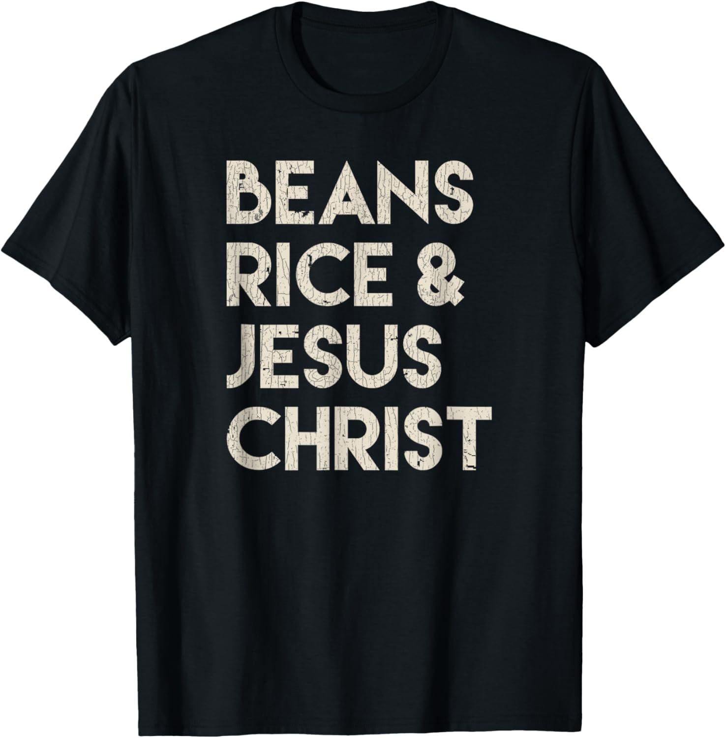 Vintage Retro Beans Rice & Jesus Christ T-Shirt - Walmart.com