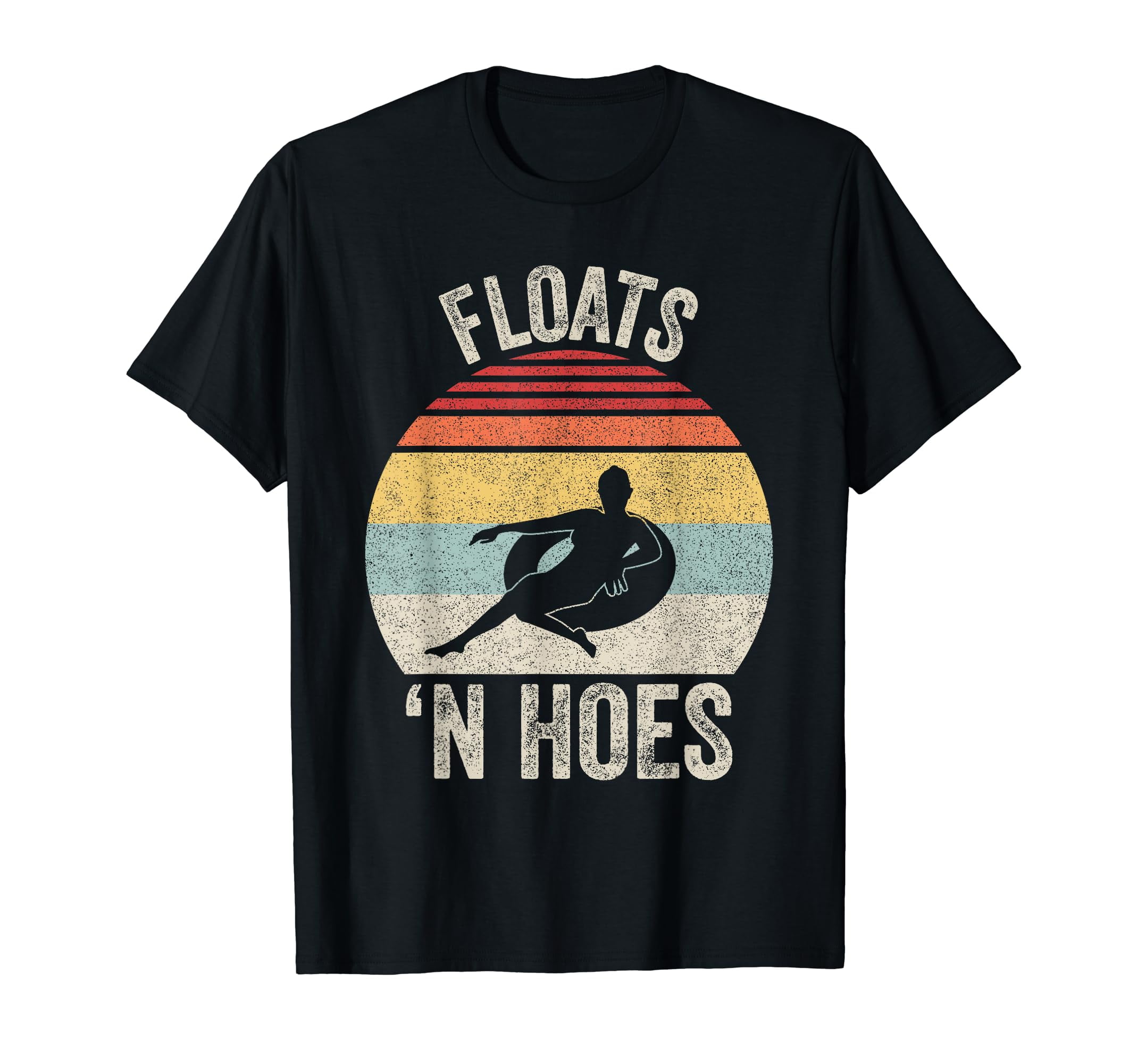 Vintage Retro Floats And Hoes Float Trip Tubing River Float T-Shirt ...