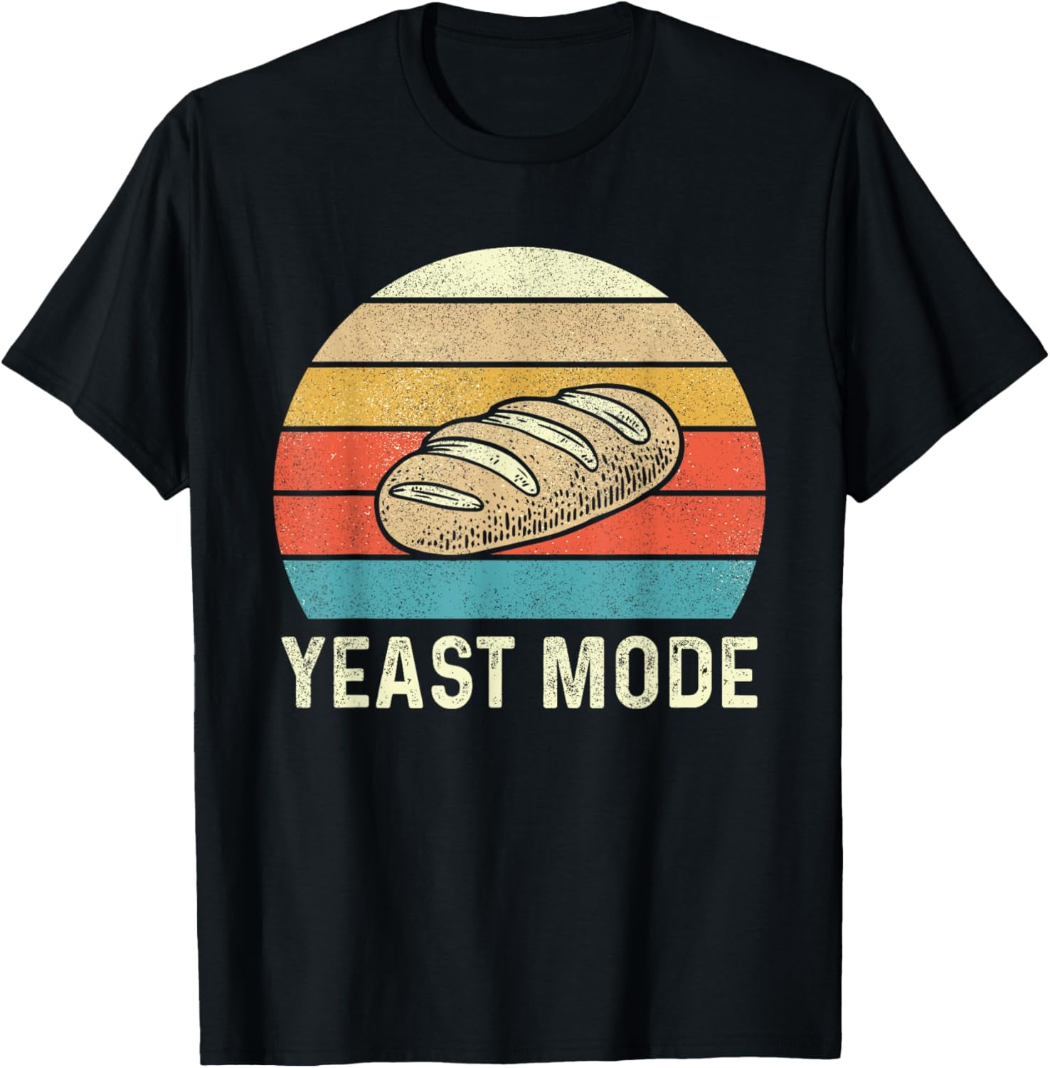 Vintage Retro Yeast Mode Bread Baking Baker Bakery Sourdough T-Shirt ...