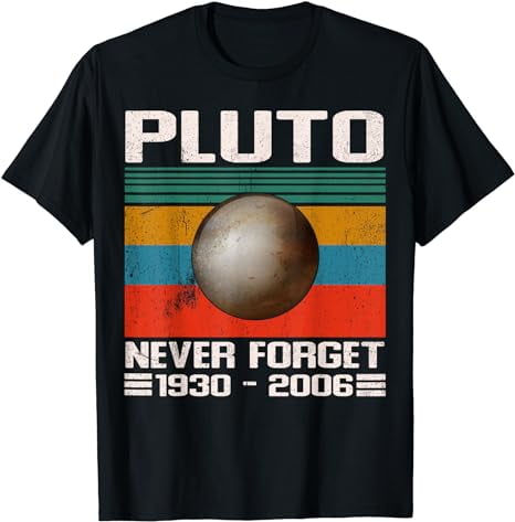 Vintage Retro never forget pluto pluto never forget Space T-Shirt ...