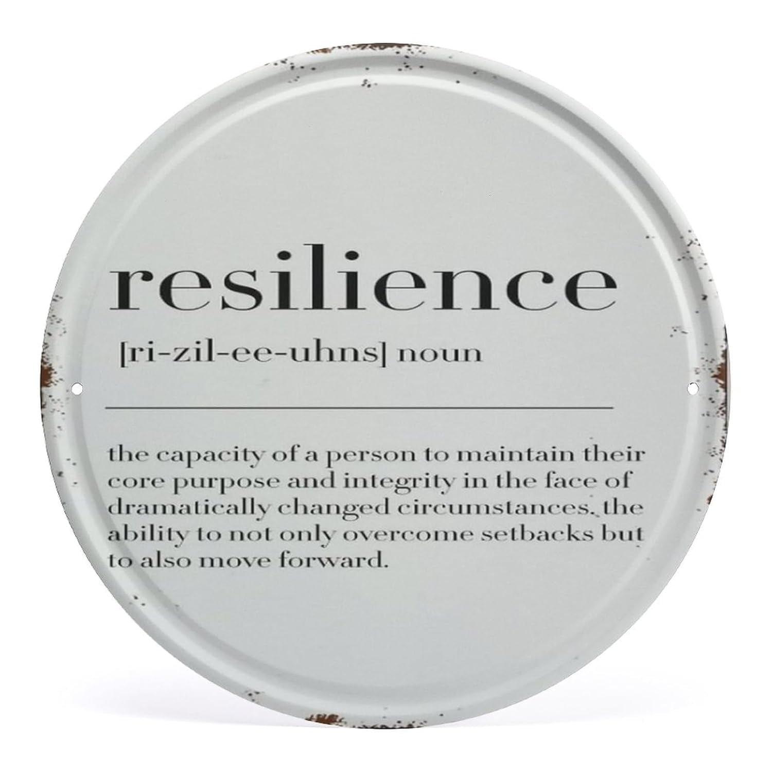 Vintage Round Metal Signs Resilience Poster Resilience Definition ...