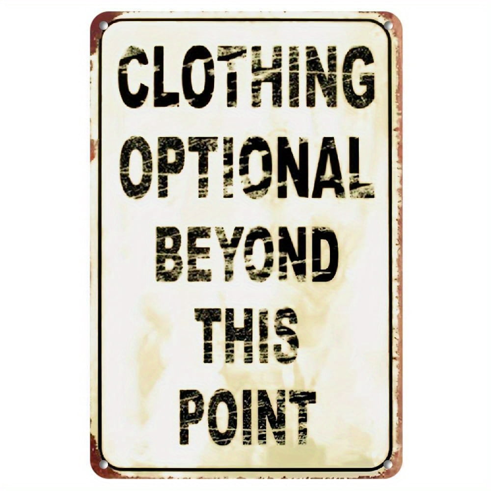 Vintage Rustic "Clothing Optional Beyond This Point" Metal Sign - 8x12 ...