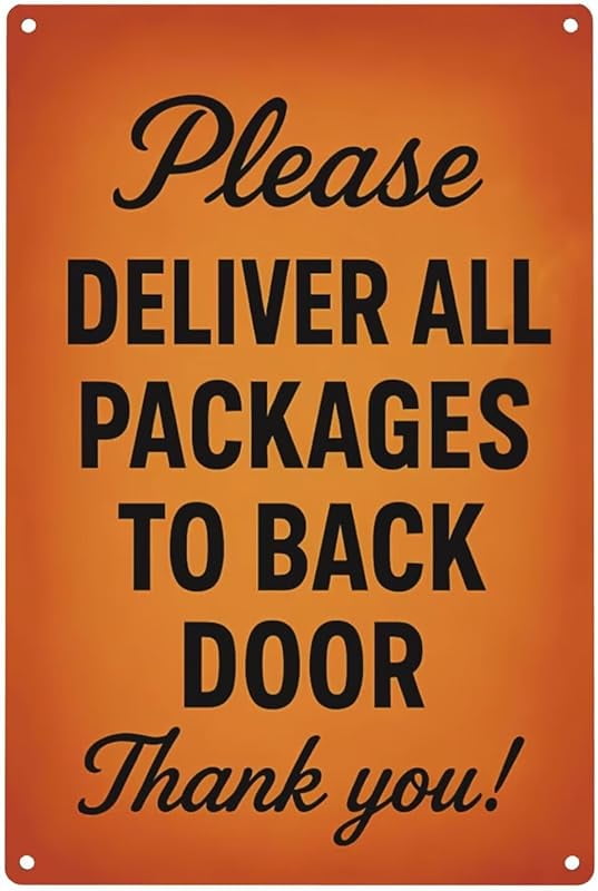 Vintage Rustic Metal Sign 8x12 Inch - Please Leave Packages On The ...