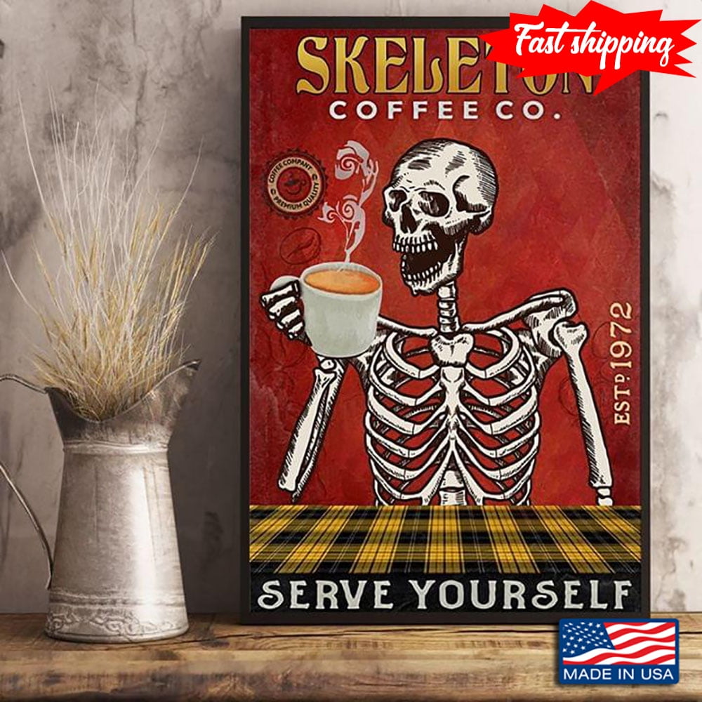 Vintage Skeleton Coffee Co. Est. 1972 Serve Yourself 11 x 17 Inch ...