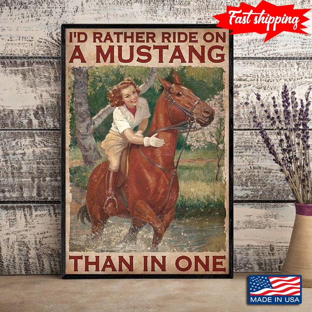 Vintage Smiling Girl On Horseback I'd Rather Ride On A Mustang Than In ...