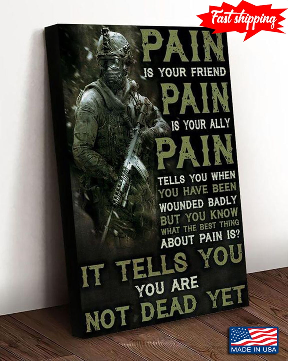 Vintage Soldier Pain Is Your Friend Pain Is Your Ally Pain Tells You ...