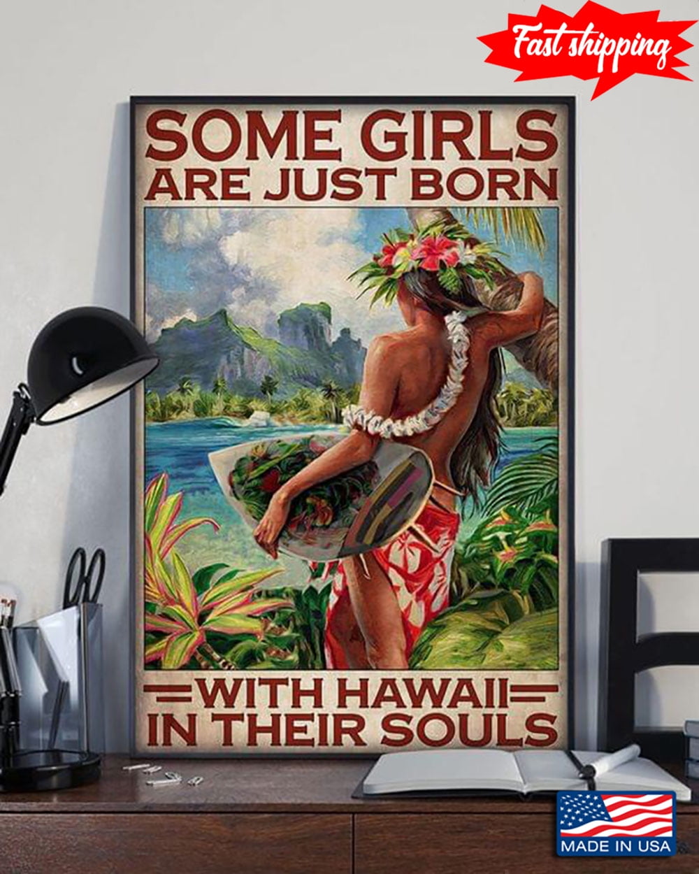 Vintage Some Girls Are Just Born With Hawaii In Their Souls 11 x 17 ...