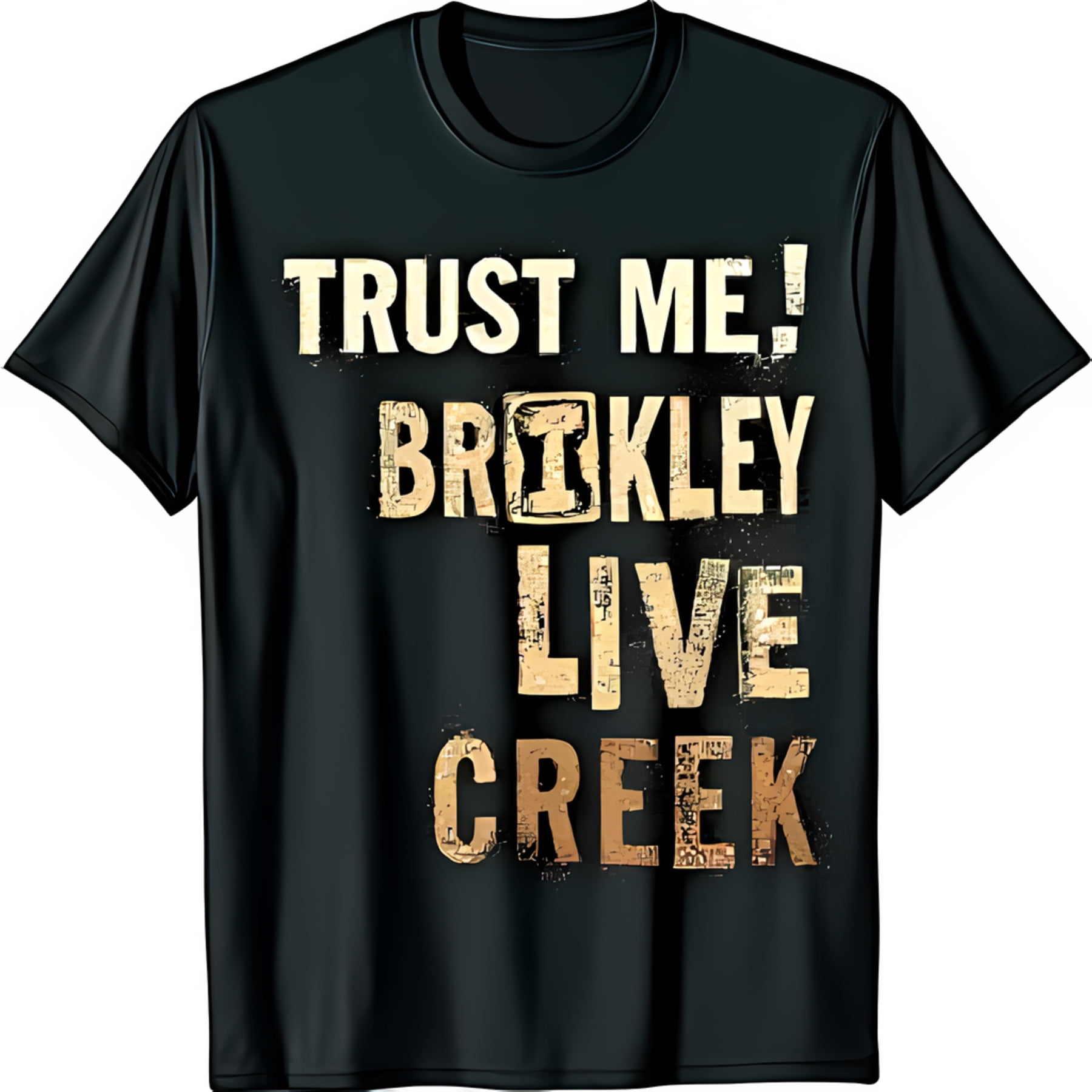 Vintage Style Black T-Shirt with TRUST ME BROKLEY LIVE Graphic ...