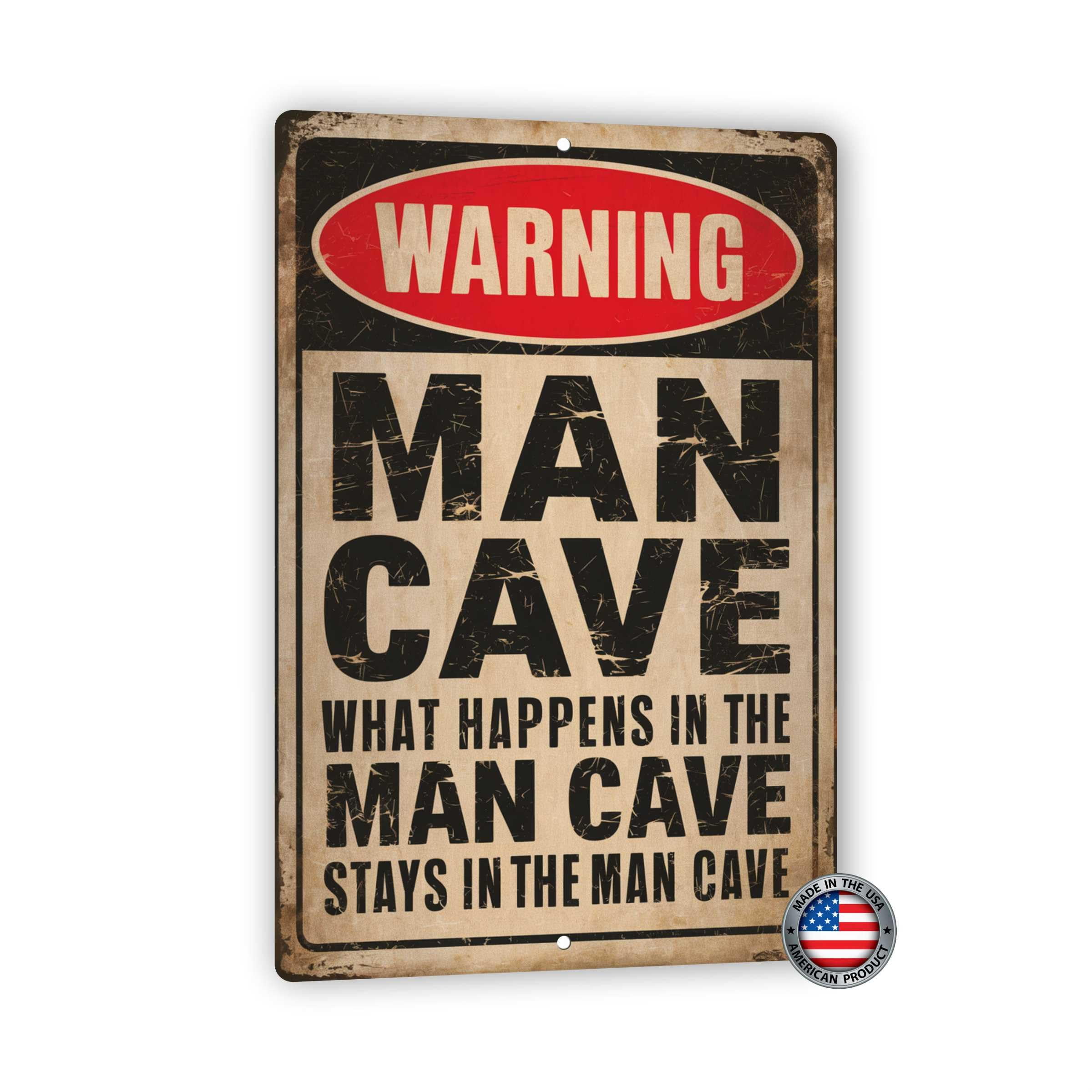Vintage Style Man Cave Sign - 'Warning, Man Cave - What Happens in the ...
