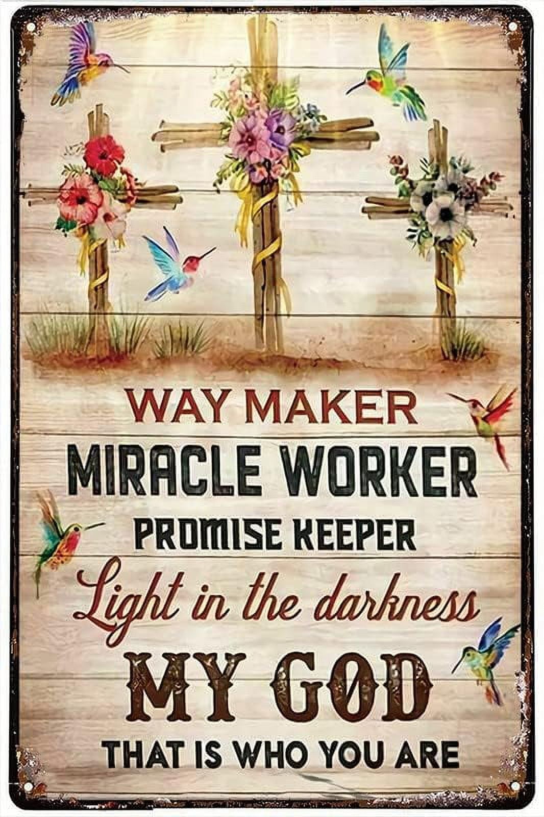Vintage Style Metal Tin Sign Hummingbirds Way Maker Miracle Worker ...
