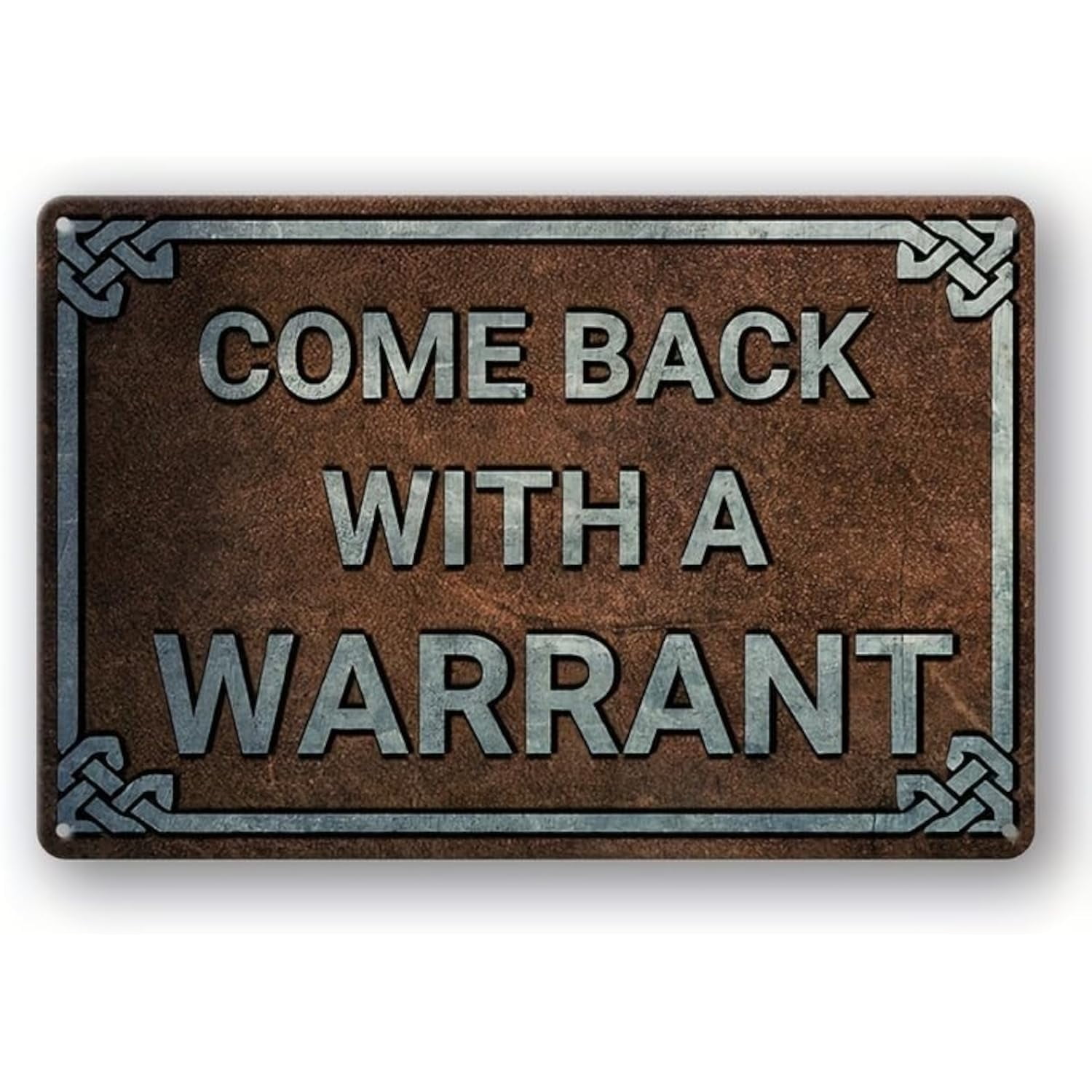 Vintage-Style Metal Tin Sign-Humorous Come Back with a Warrant Retro ...
