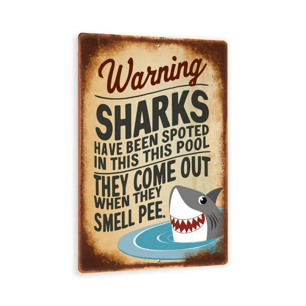 Vintage-Style "Warning: Sharks Have Been Spotted in This Pool" Sign ...
