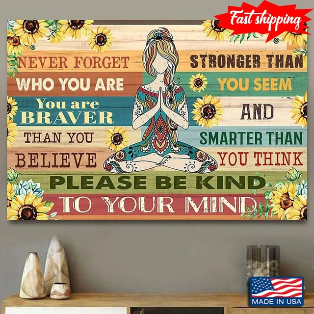 Vintage Sunflower Theme Girl Doing Yoga Never Forget Who You Are You ...