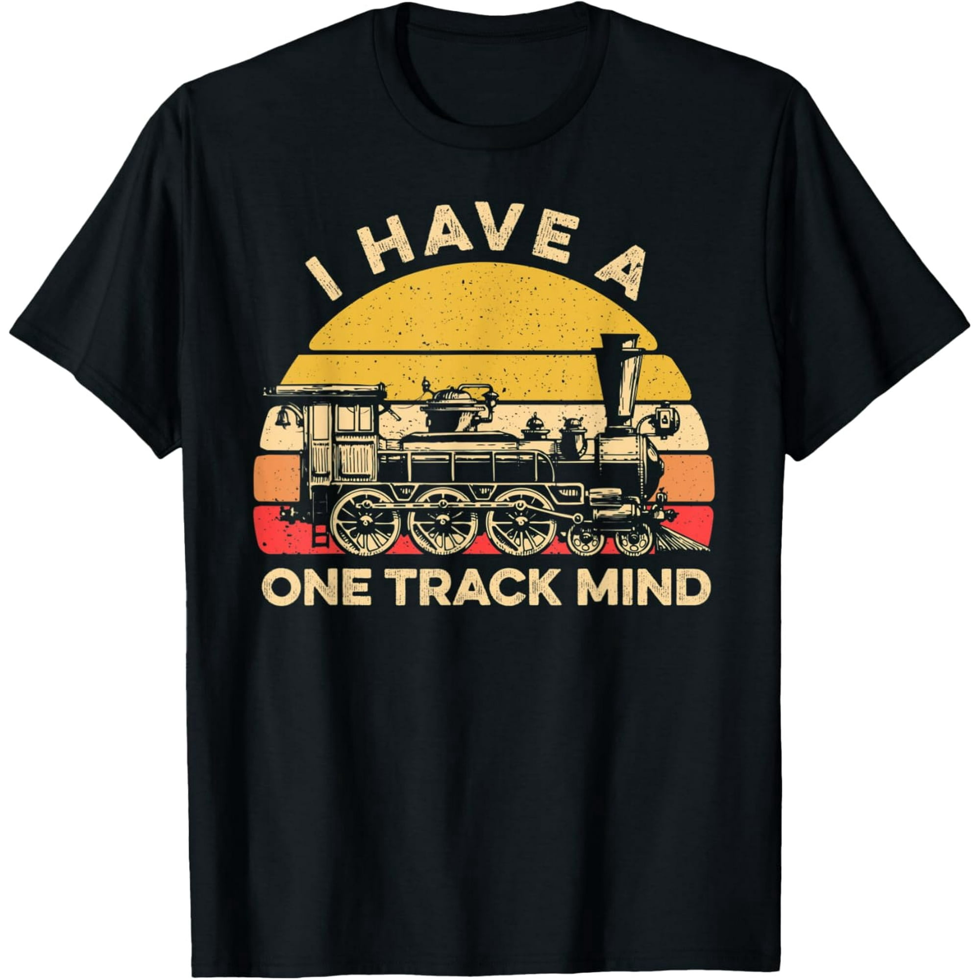 Vintage Sunset I Have A One Track Mind Train Steam Engines T-Shirt men ...