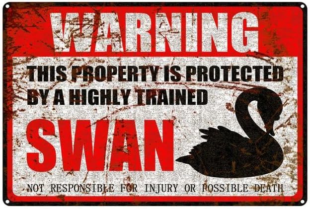 Vintage Swan Aluminum Metal Sign,Warning Sign Pet Gift,This Property Is ...