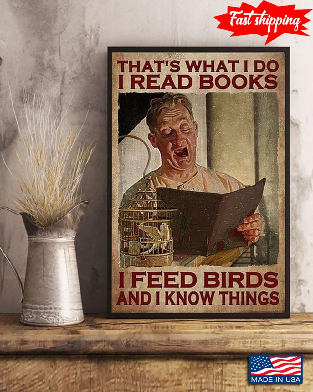 Vintage That's What I Do I Read Books I Feed Birds And I Know Things 11 ...