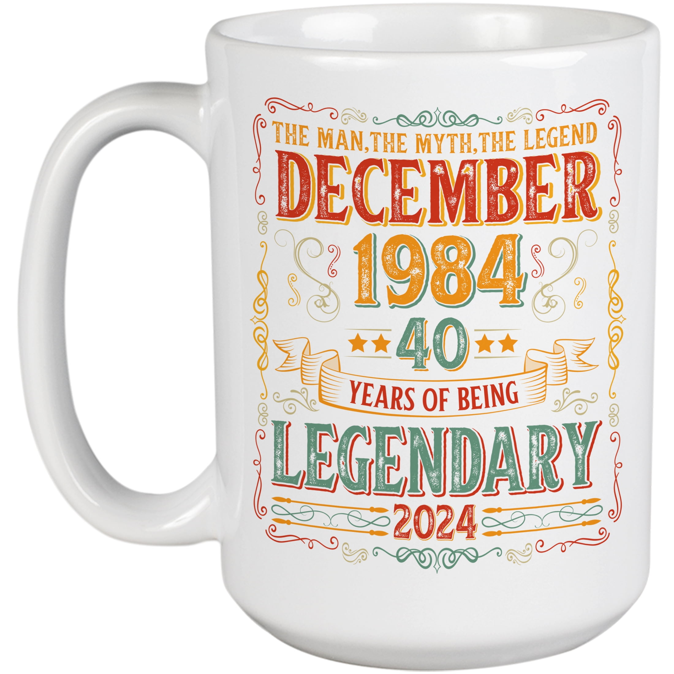 Vintage, The Man, The Myth, The Legend, December 1984, 2024, White 15oz ...